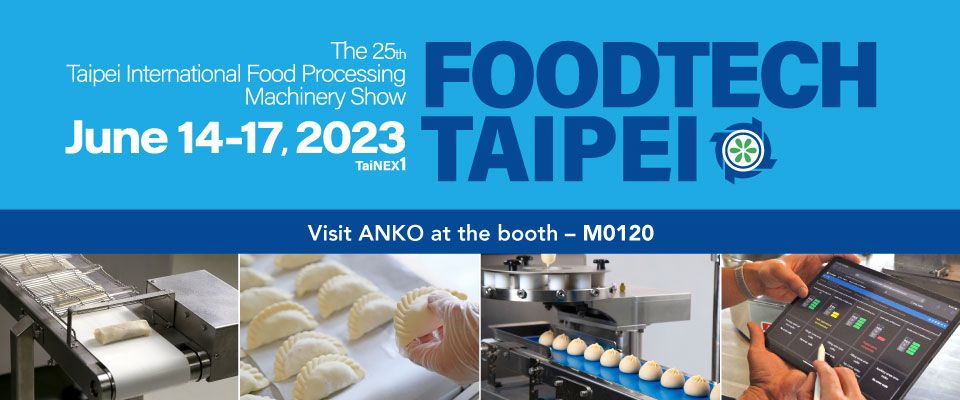 2023 HRANA I TEHNOLOGIJA TAIPEI | ANKO FOOD MACHINE CO., LTD.