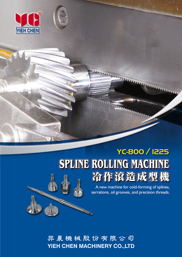 Spline Rolling Machine e-Catalog | Yieh Chen Machinery Co., Ltd.