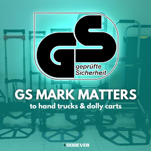 GS標誌是什麼？為什麼GS認證對手推車產業很重要？ | WOODEVER新聞與活動 | 茂禾貿易有限公司